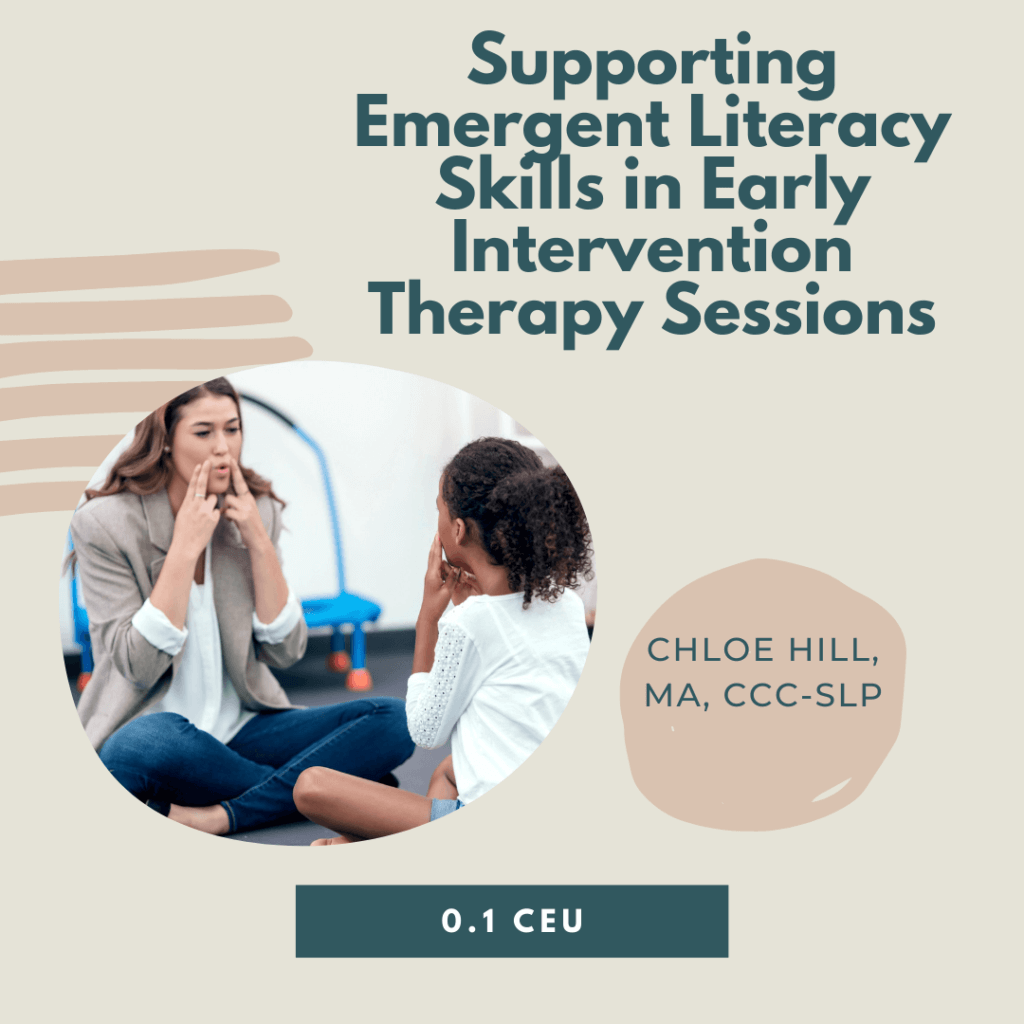 Supporting Emergent Literacy Skills in Early Intervention Therapy ...