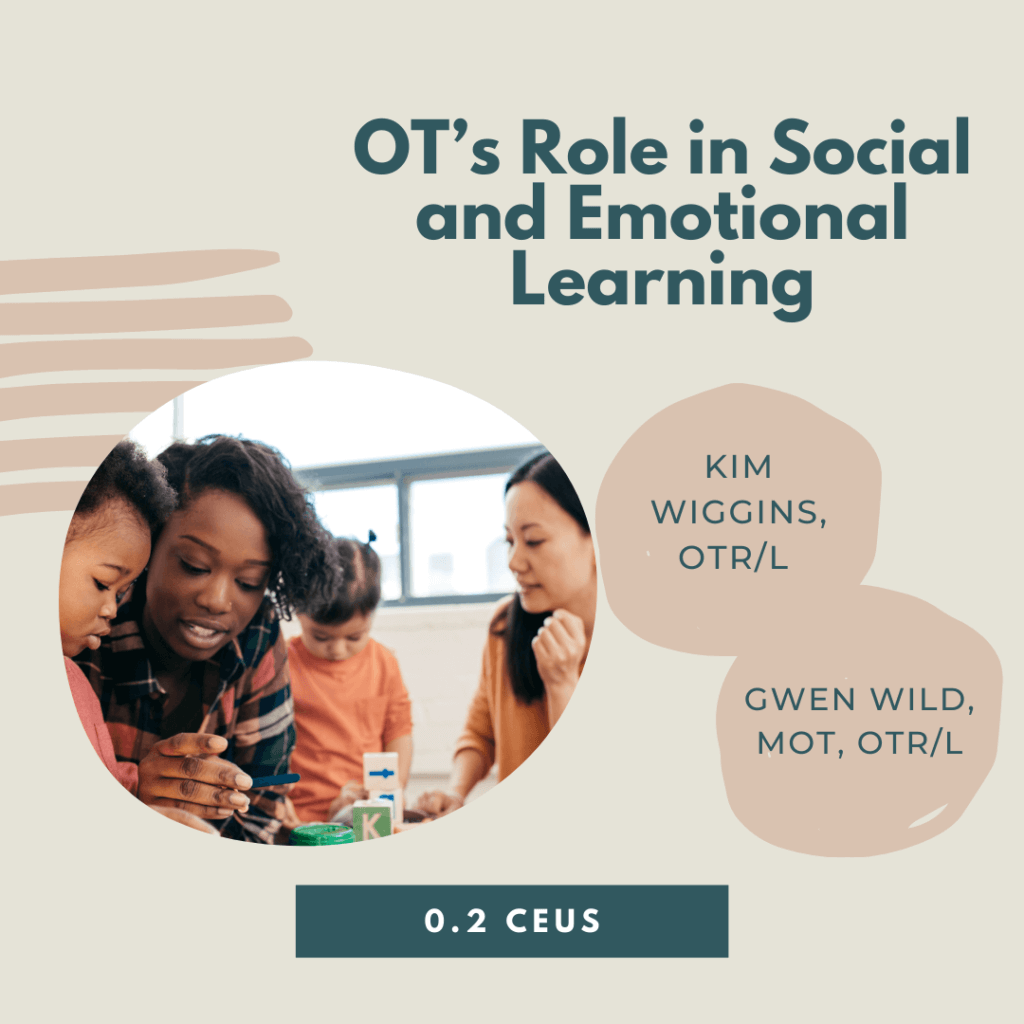 OT’s Role in Social and Emotional Learning - SensationalBrain