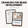 DIGITAL VERSION: Crawling for Brain Development - SensationalBrain