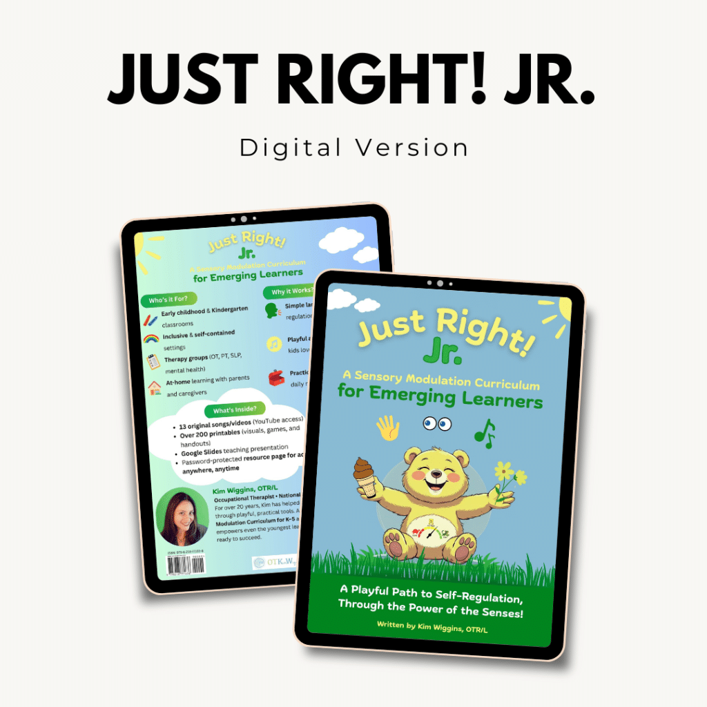 DIGITAL VERSION: Just Right! Jr. A Sensory Modulation Curriculum for ...